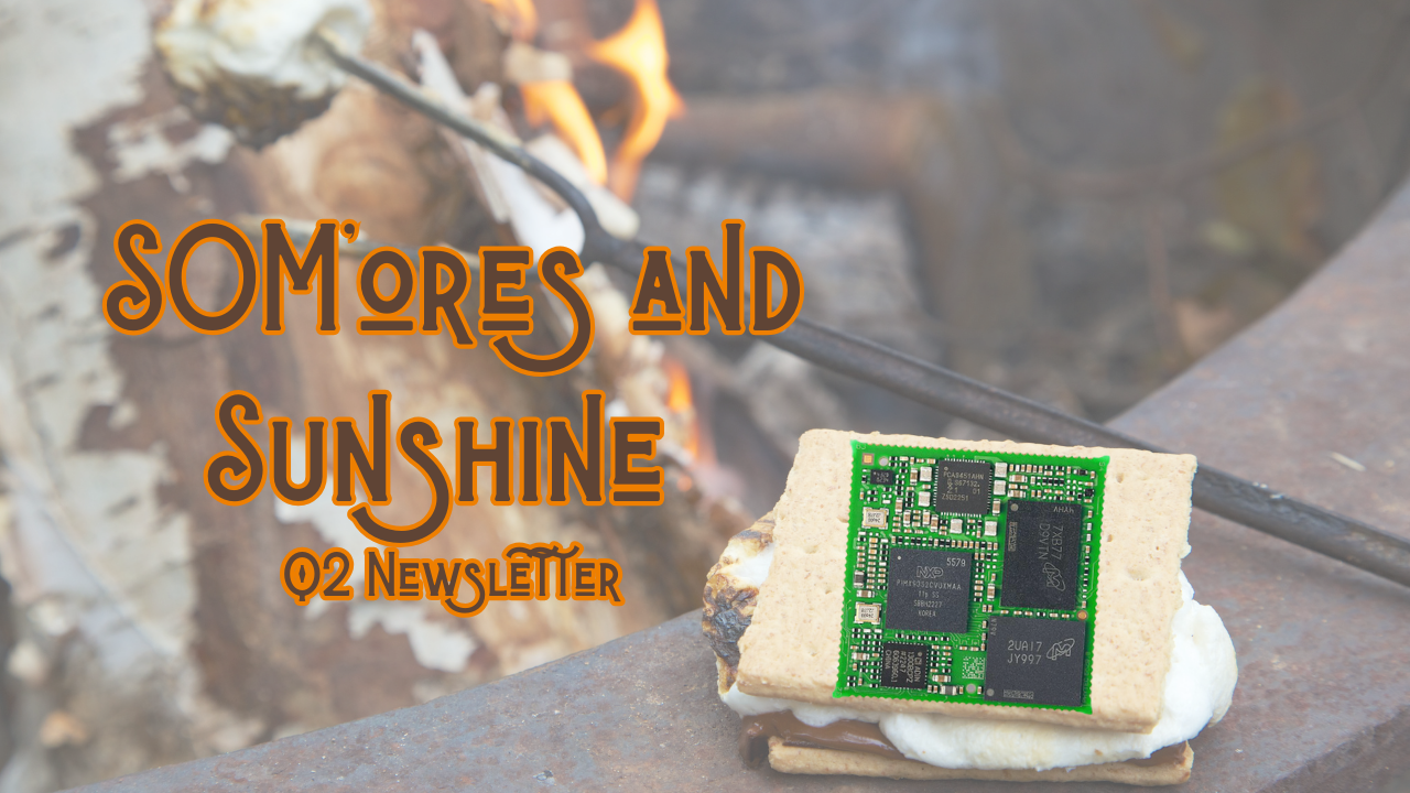 Newsletter - SOM'ores and Sunshine - PHYTEC